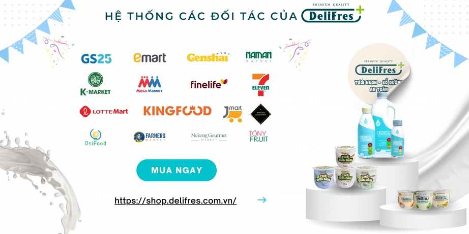 Hệ thống các đối tác của Sữa Tươi Thanh Trùng Cao Cấp DeliFres+